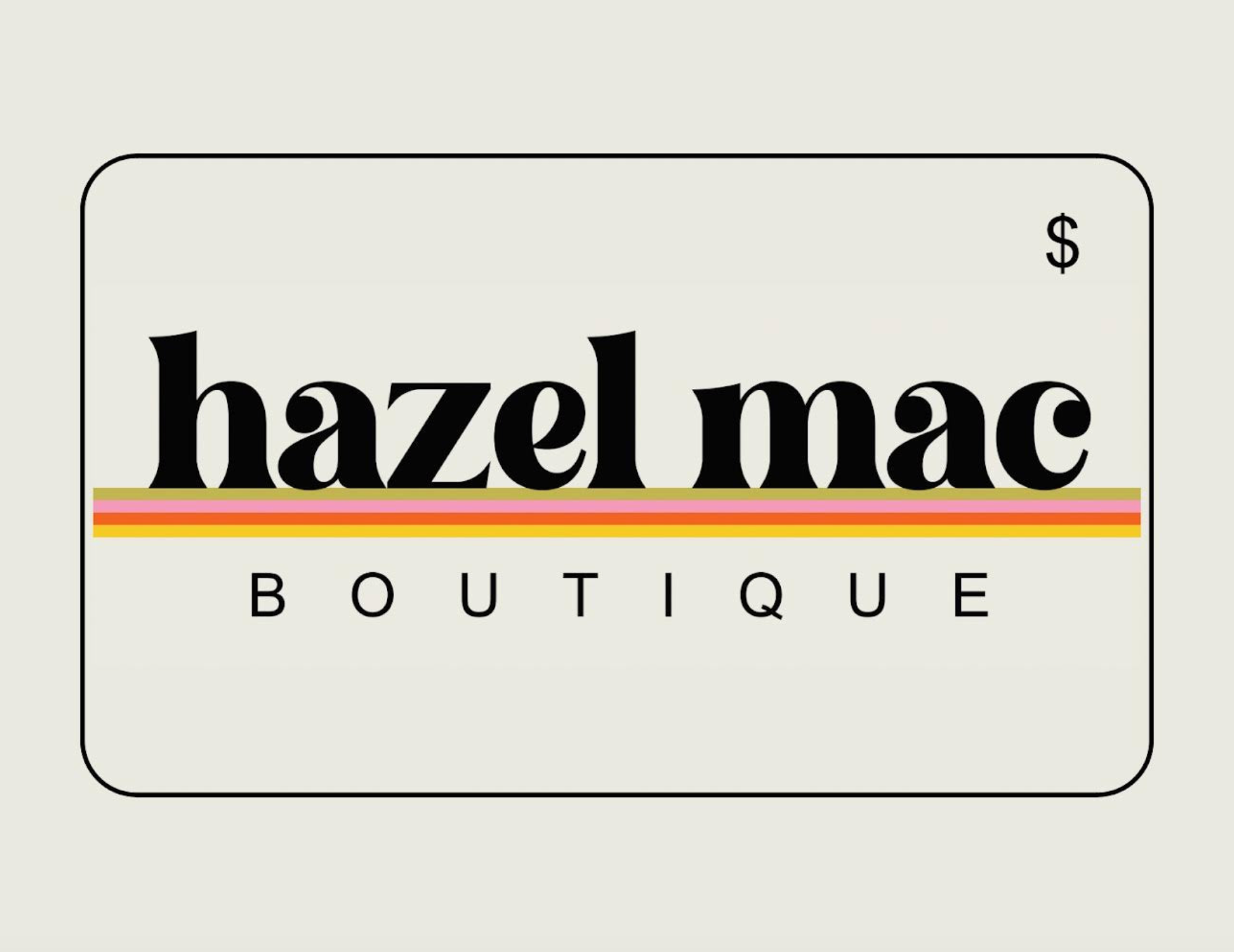 Giftcards – Hazel Mac